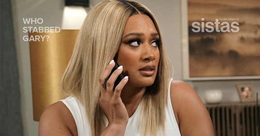 “Sistas” Season 8 Episode 9 First Look - Media Traffic